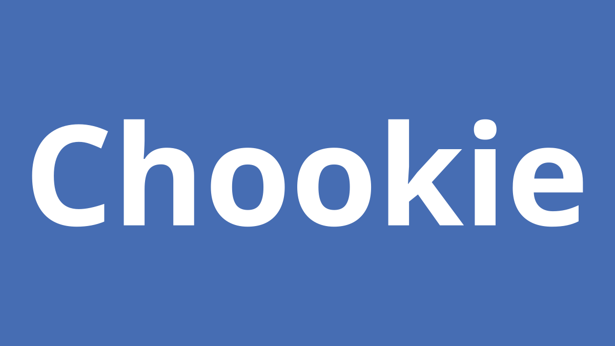 Chookie