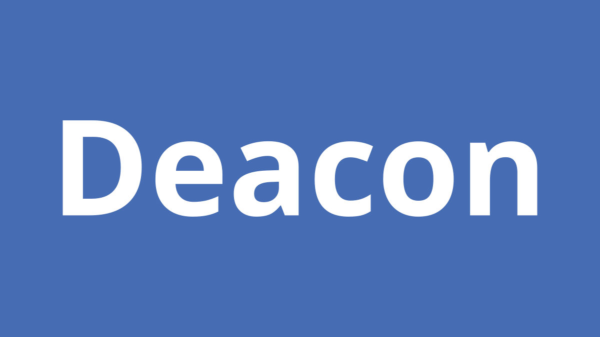 Deacon