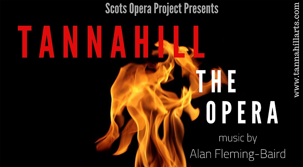 Tannahill The Opera
